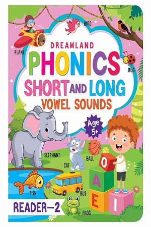 Phonics Reader- 2 (Short and Long Vowel Sounds) Age 5+ | Baatighar.com