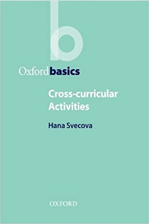 Cross-Curricular Activities - Oxford Basics - Hana Svecova