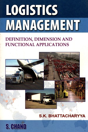 Logistics Management: Definition, Dimensions And Functional ...