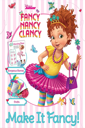 Disney Fancy Nancy Ultra Activities | Baatighar.com