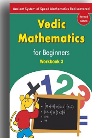 Vedic Mathematics for Beginners Workbook 3 | Baatighar.com
