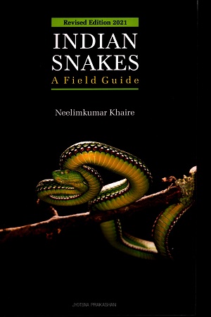 Indian Snakes A Field Guide | Baatighar